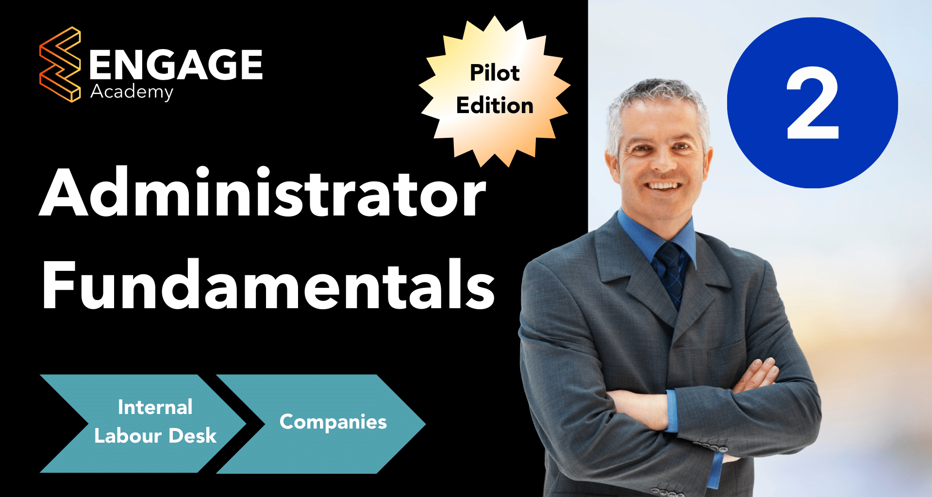 Administrator Fundamentals *Pilot Ed – ENGAGE Academy
