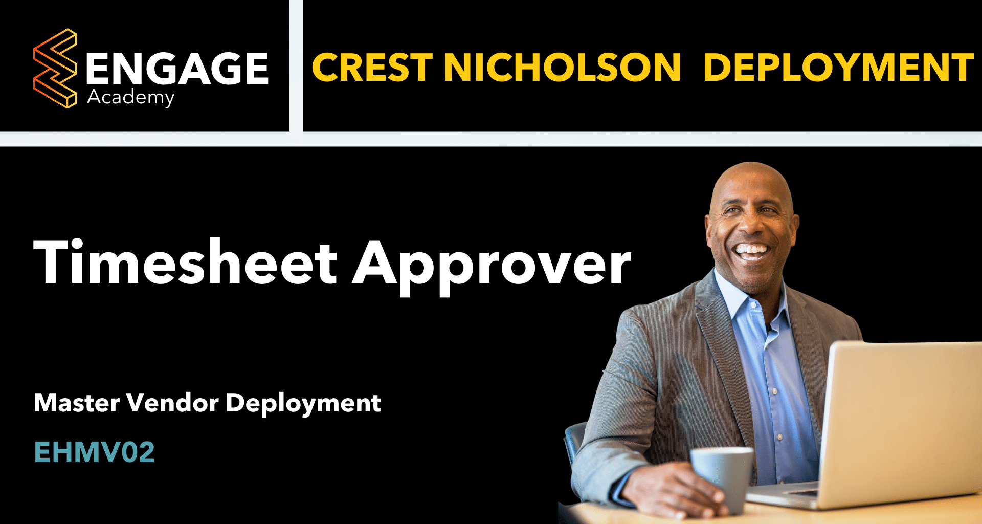 Timesheet Approver (EHMV02) – ENGAGE Academy