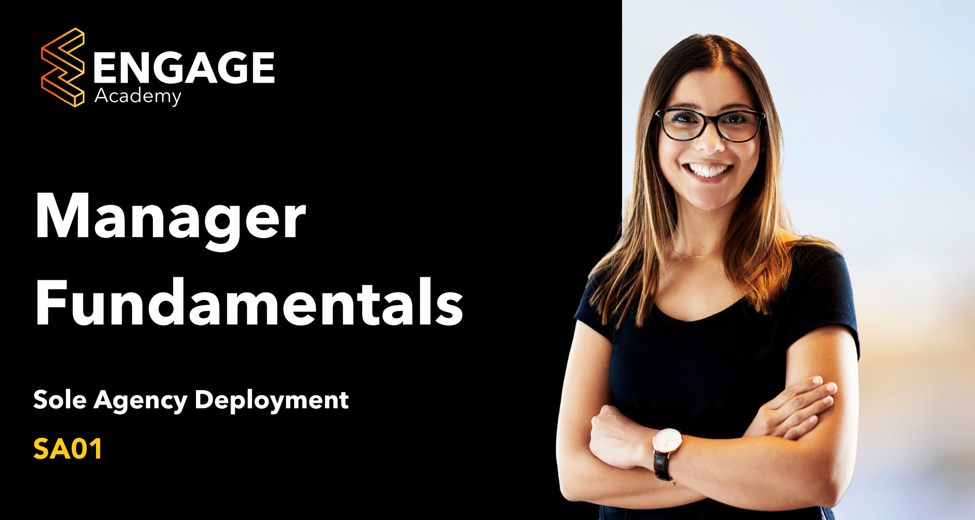 Manager Fundamentals (SA01) – ENGAGE Academy